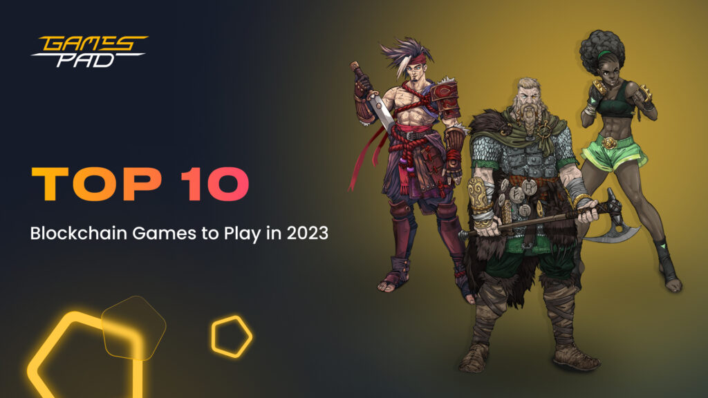 Top 10 Blockchain Games To Play And Earn Gamespad